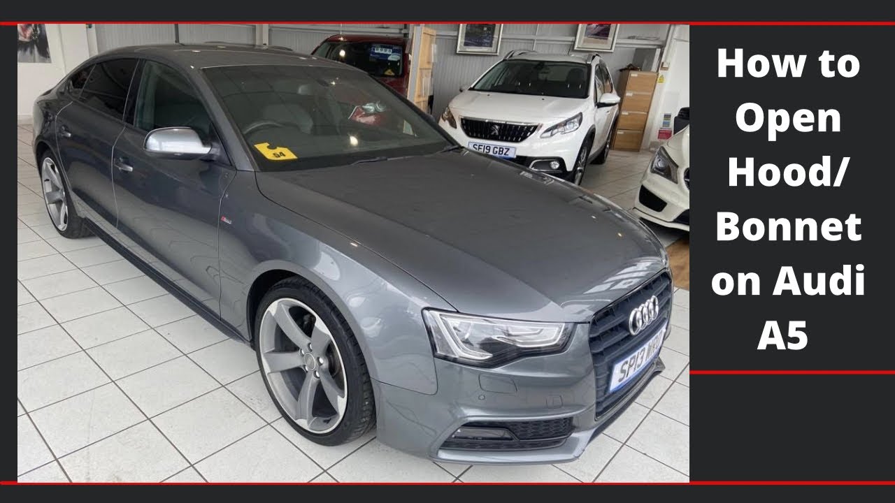 How To Open Audi Q5 Hood