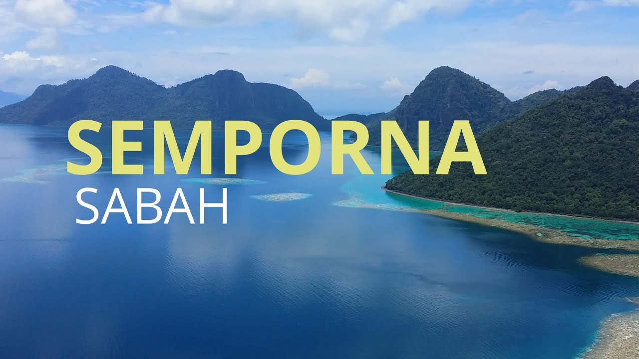 Trip Semporna Sabah part 1 - YouTube
