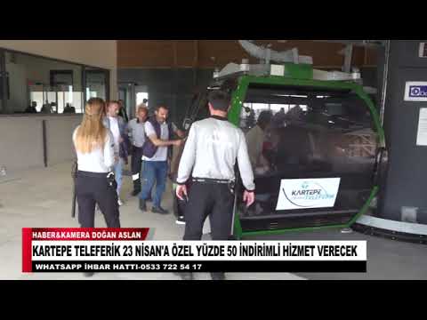 KARTEPE TELEFERİK 23 NİSAN'A ÖZEL YÜZDE 50 İNDİRİMLİ HİZMET VERECEK