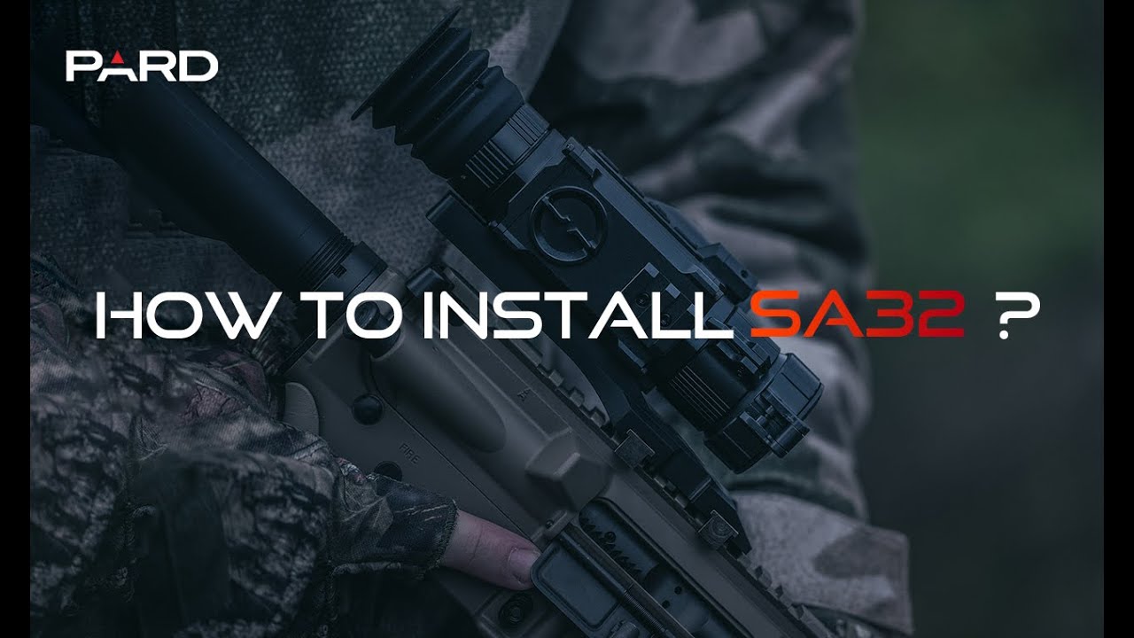 HOW TO | SA 32/62 Thermal Imaging Scope | Precision, you decide! - YouTube