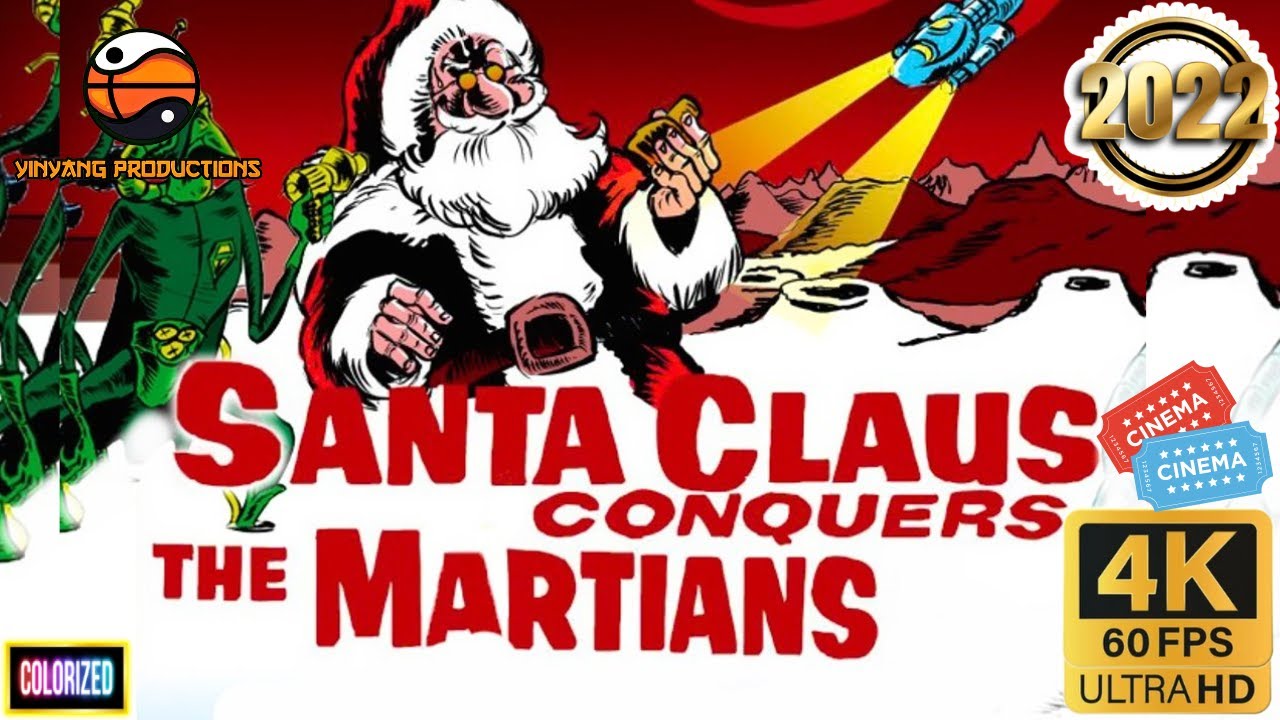 Santa Claus Conquers The Martians (1964) (Colorized,4K,60FPS) Cult ...