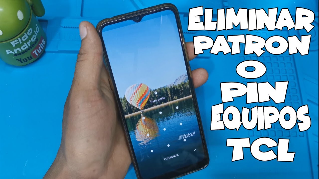 ELIMINAR PIN O PATRON /EQUIPOS TCL / EJEMPLO TCL T766J - YouTube
