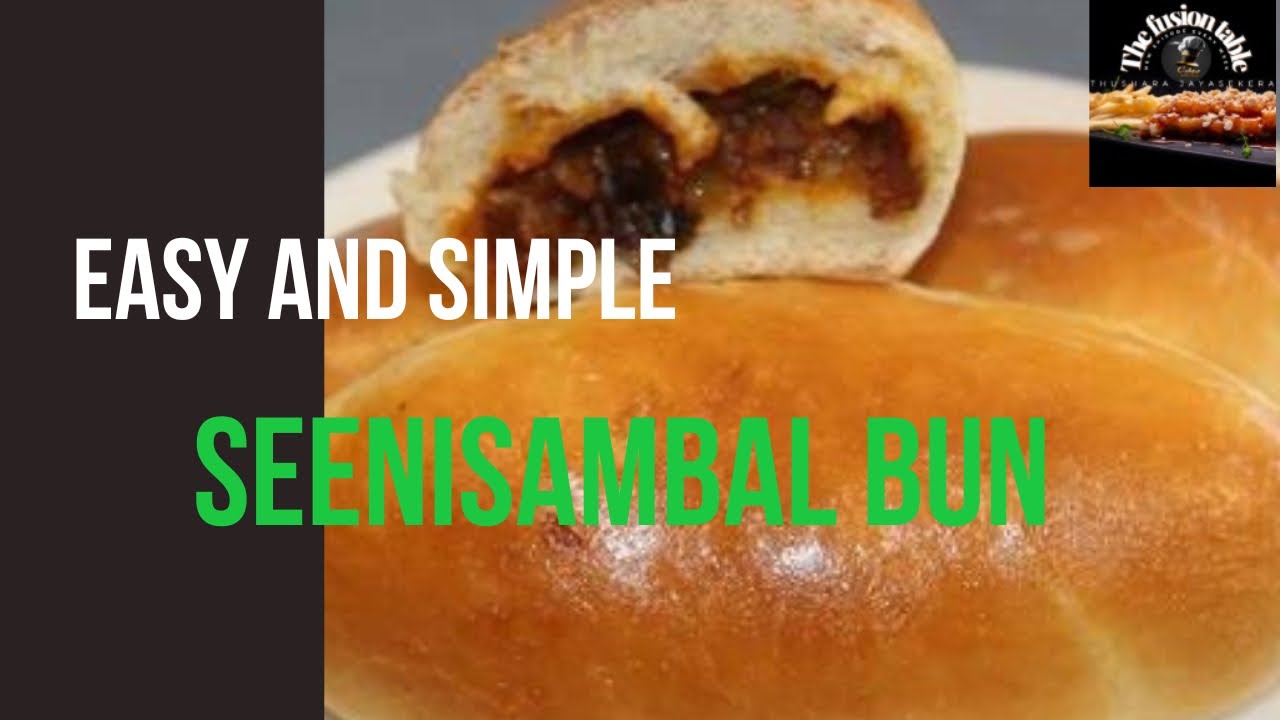 "Sensational Seeni-Sambal Buns: Sri Lankan Delights" - YouTube
