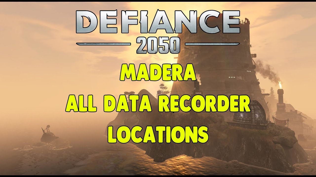 Defiance 2050 - Madera Data Recorder Locations - YouTube