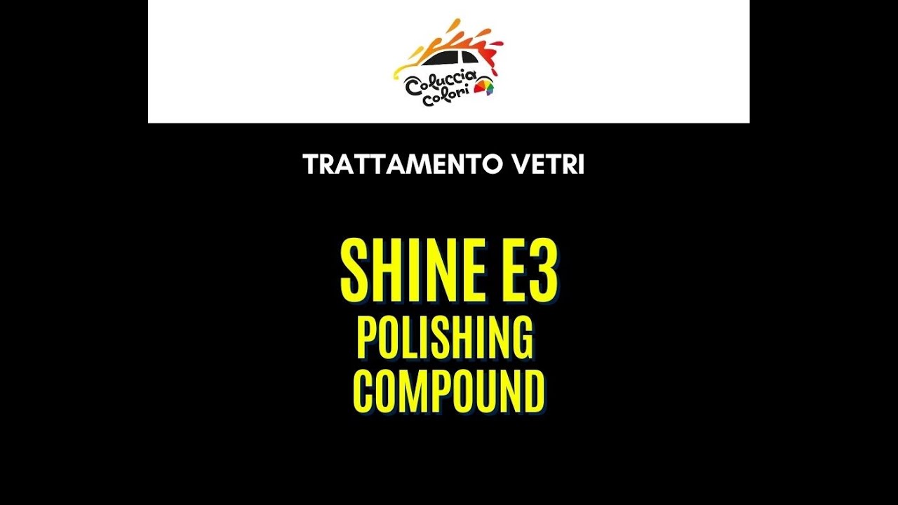POLAR SHINE E3 Polish Lucidante vetri + Tampone 3M in feltro - YouTube