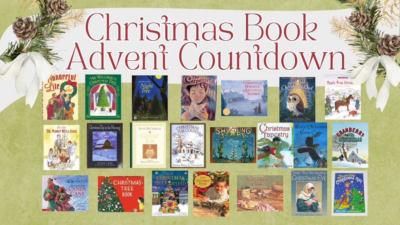 25 Days of Christmas Picture Books to Read Aloud | Advent Countdown for ...