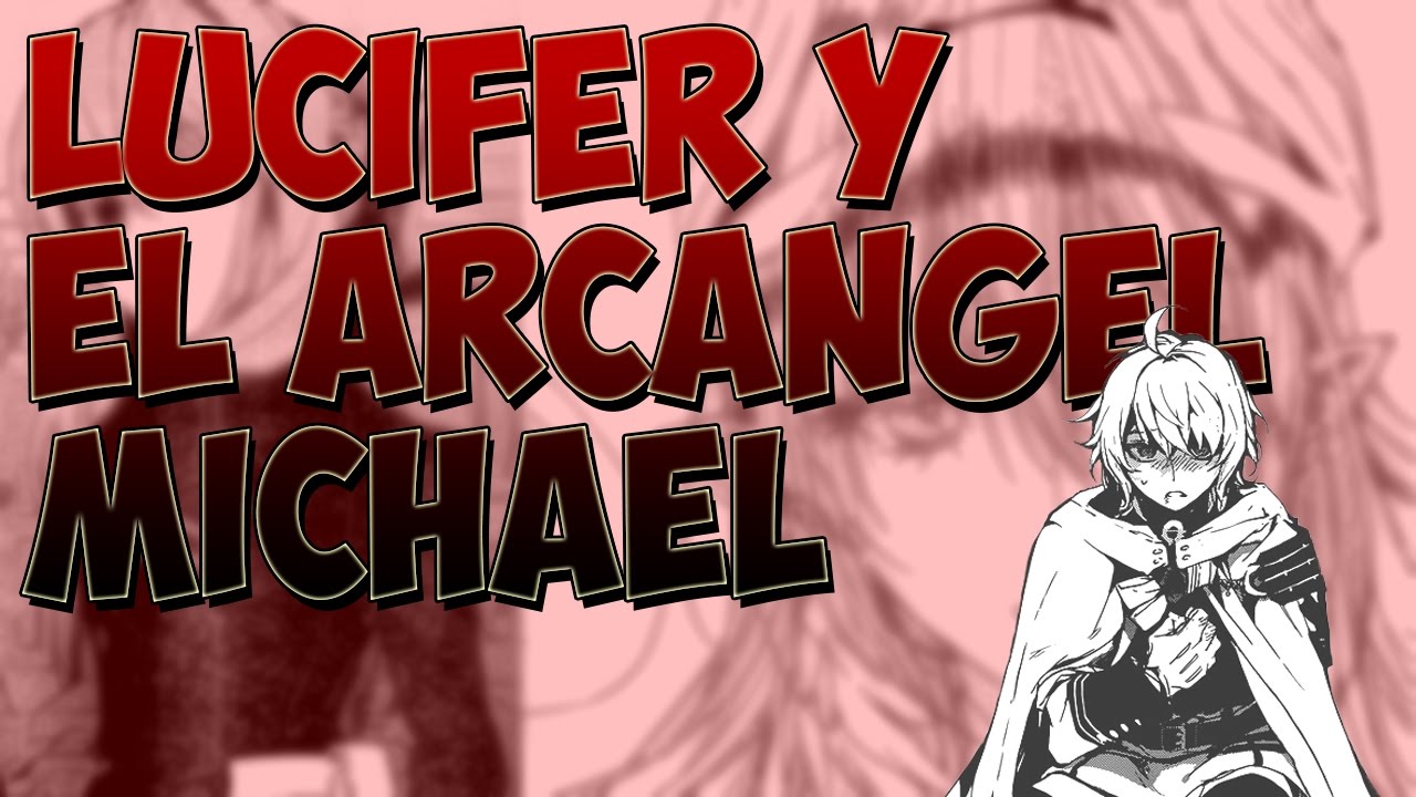 El verdadero Lucifer | Owari no Seraph TEORÍA - YouTube
