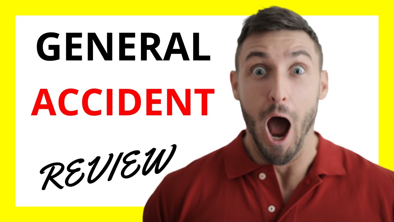 🔥 General Accident Insurance Review: Pros and Cons Unveiled - YouTube