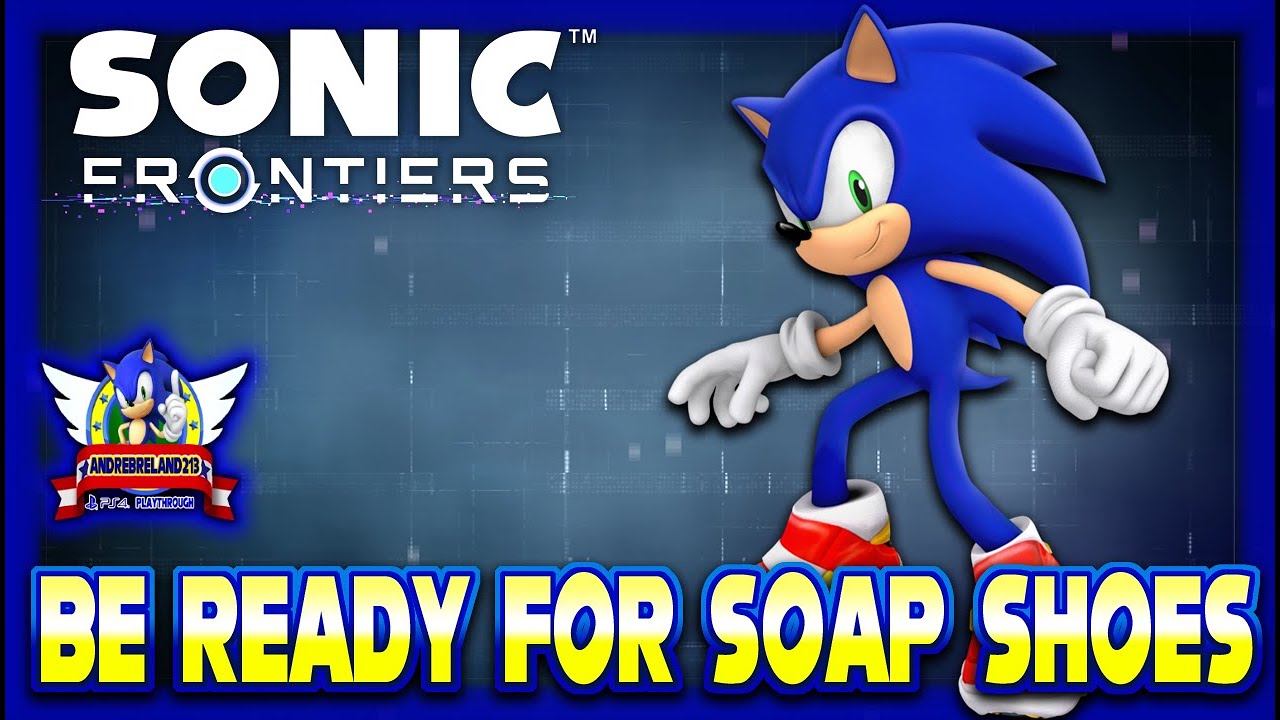 Be ready for Sonic Frontiers Sonic Adventure 2 Soap Shoes - YouTube