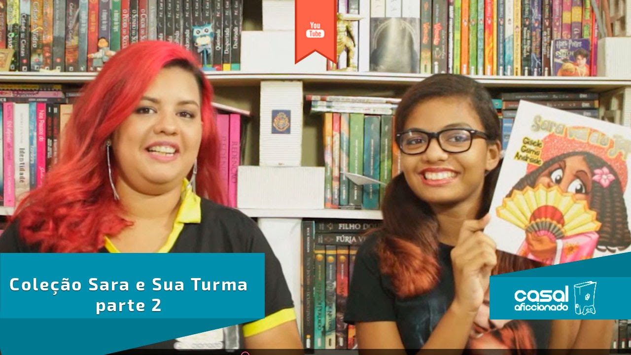 Coleção Sara e Sua Turma parte 2 - YouTube