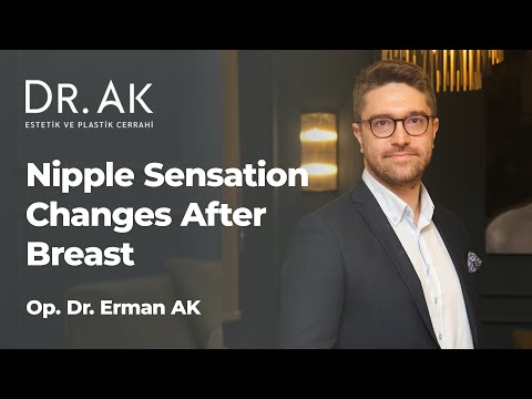 Nipple Sensation Changes After Breast Augmentation | Dr. Erman Ak Explains
