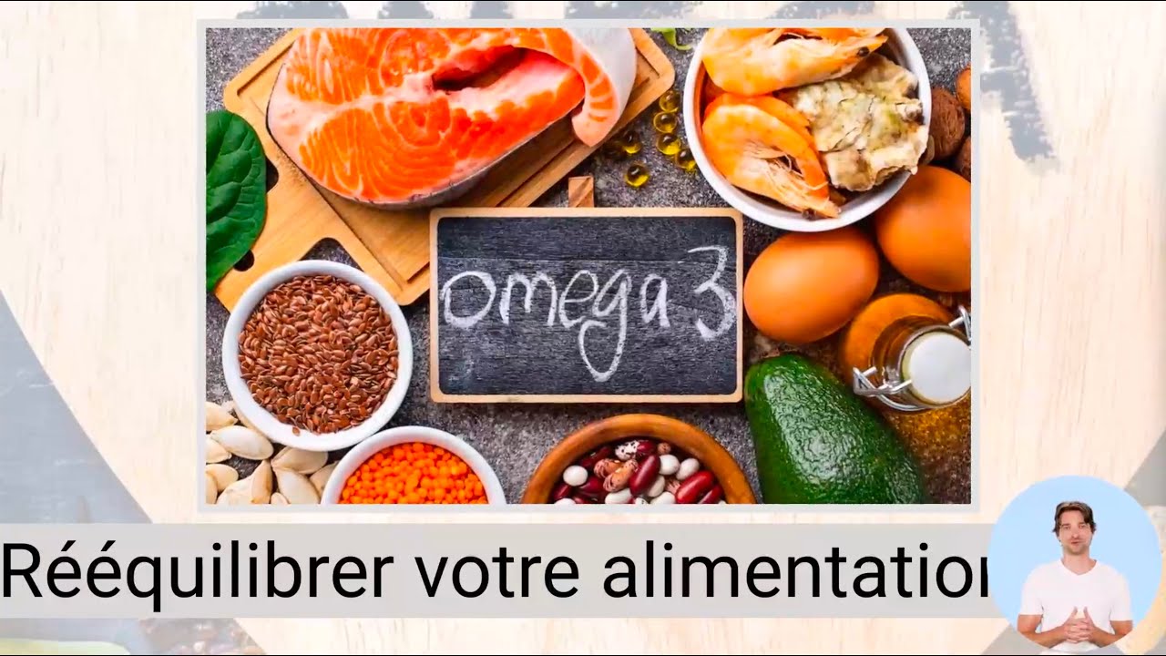 Transformez votre santé avec les Oméga-3 ! - YouTube