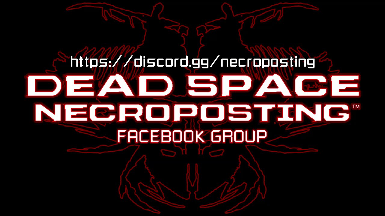 Dead Space | A Typical Discord Chat in The Server | A Necroposting ...