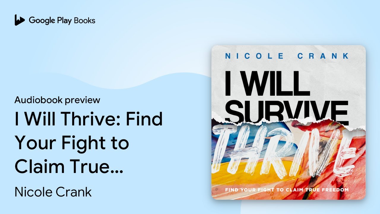 I Will Thrive: Find Your Fight to Claim True… by Nicole Crank ...