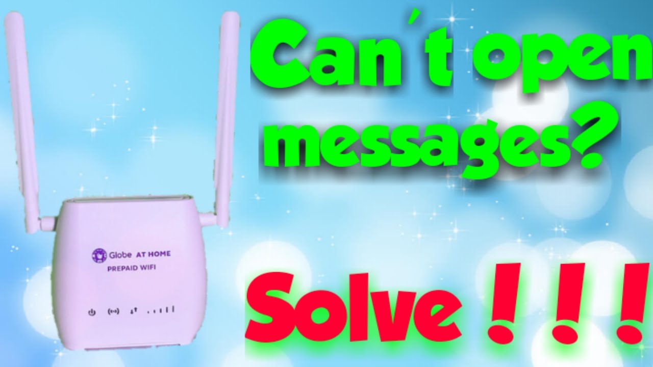 Globe At Home SOLVE Can t Open Messages On Dashboard YouTube globe-at-home-solve-can-t-open-messages-on-dashboard-youtube