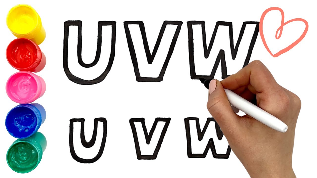 How to draw UVW letters | EASY | learn colors for kids and toddlers ...