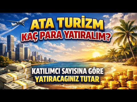 ATA TURİZM NE KADAR BAŞVURU YAPALIM DIYENLER İZLESİN | KAÇ PARA YETERLİ OLUR İŞTE CEVABI #atatr 