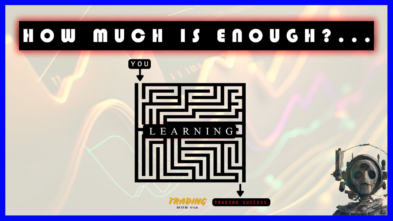 How traders Destroy themselves...stop overlearning - YouTube