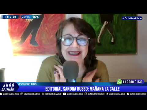 EDITORIAL SANDRA RUSSO | MAÑANA LA CALLE | JUGO DE LIMÓN