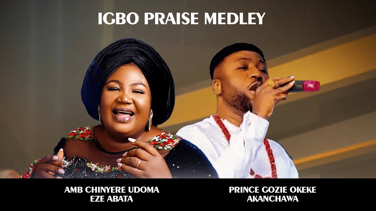 Eze Abata By Chinyere Udoma & (Onu Mmadu Aburu Onu Chukwu) by Gozie ...