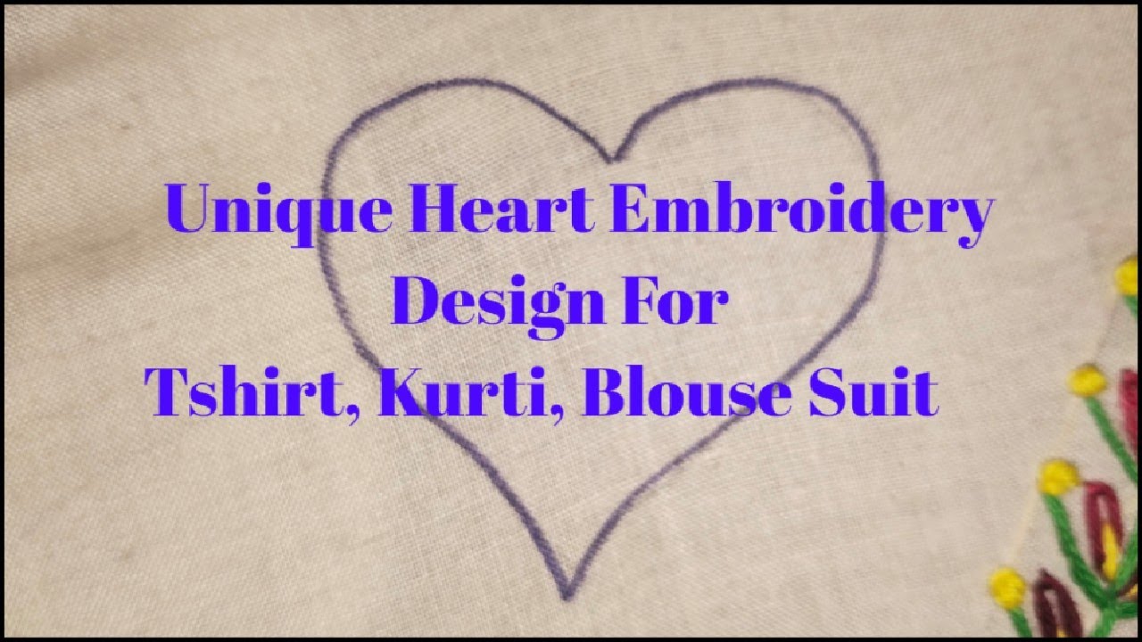 Basic Stitch Tutorials !!! | Heart Shape Embroidery | Beautiful Heart ️ ...