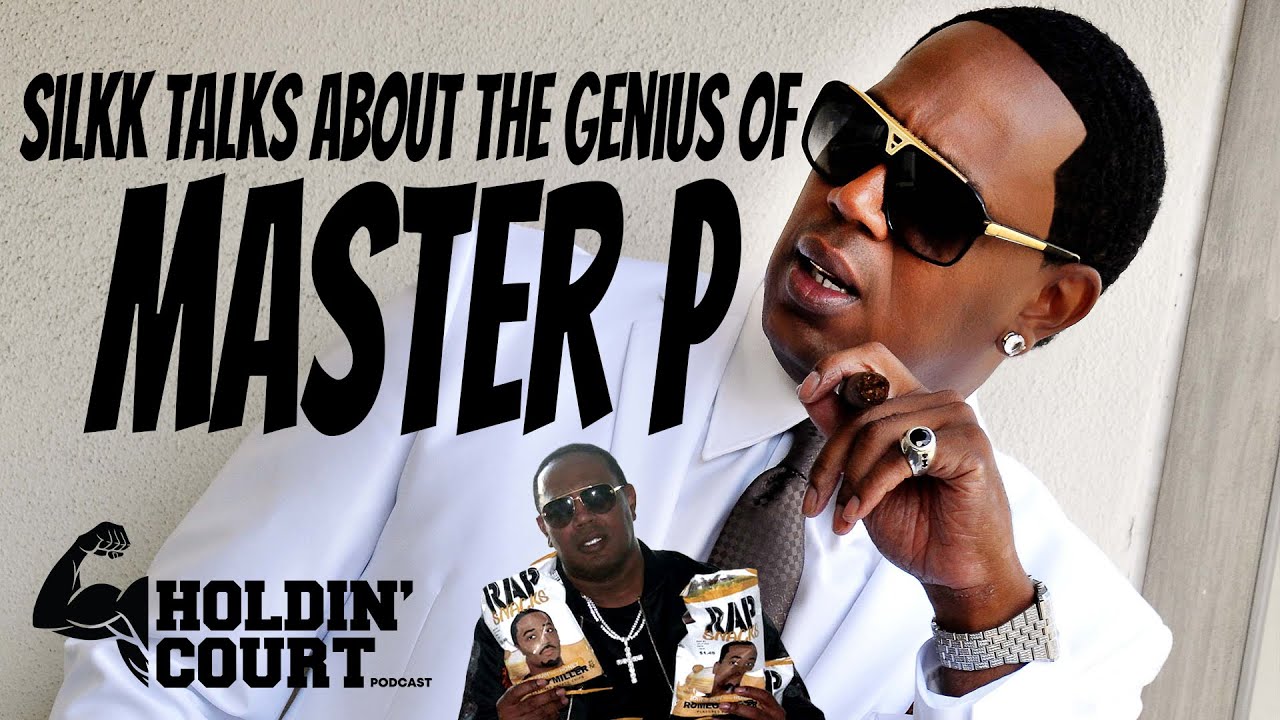 Silkk The Shocker and Big Court talk about the genius of Master P ...