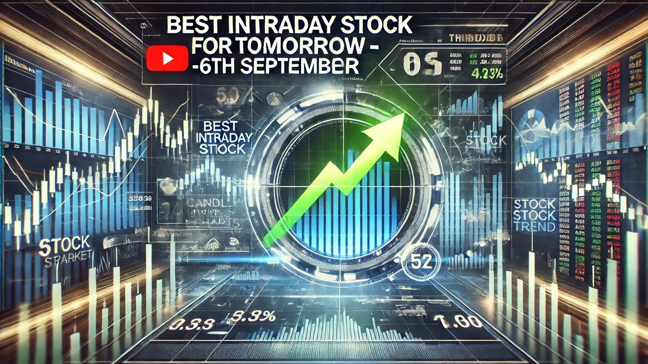 Best Stocks for Intraday | Intraday F&O Stocks Setup for 6th September ...