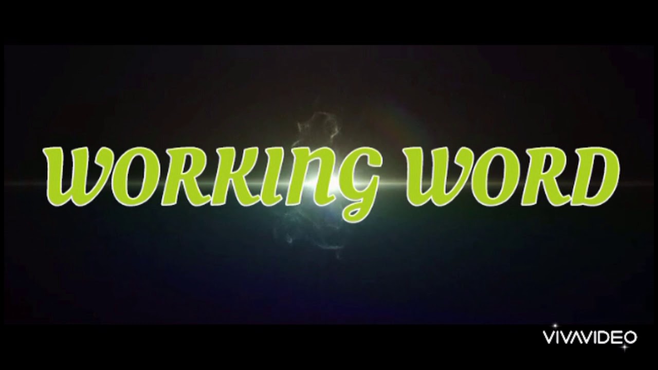 Working word lyrics - YouTube