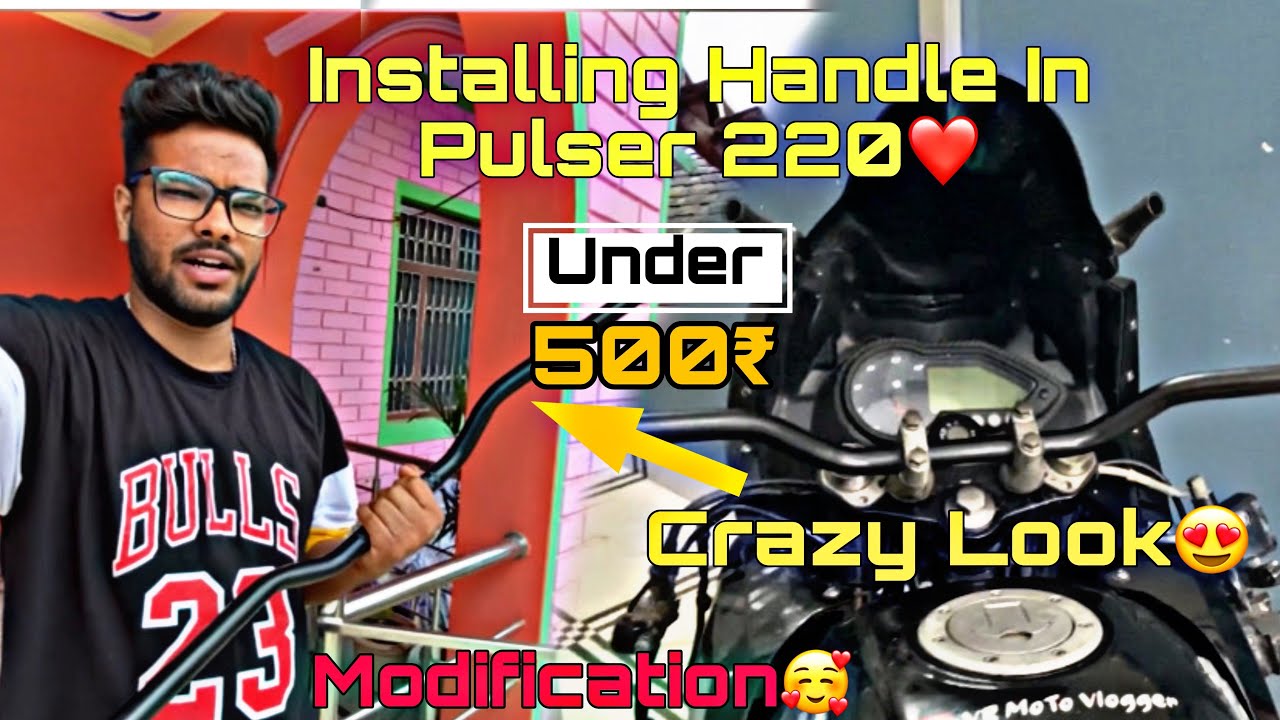 Installing Handle In Pulser 220😍|| Installing FZ Handle Bar | Crazy ...