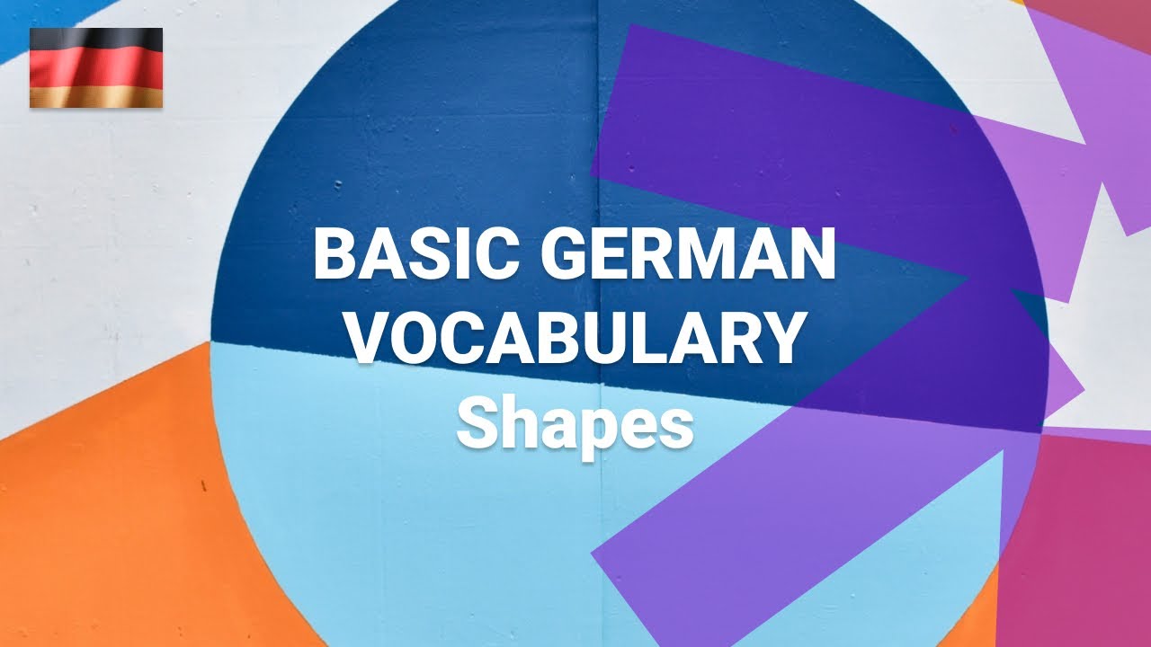 Basic German Vocabulary - What Are Shapes Called in German? - YouTube