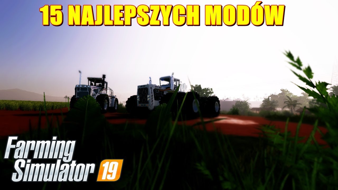 🔥TOP 15🔥 Modyfikacji Do FS19 #ModHub #1 - YouTube