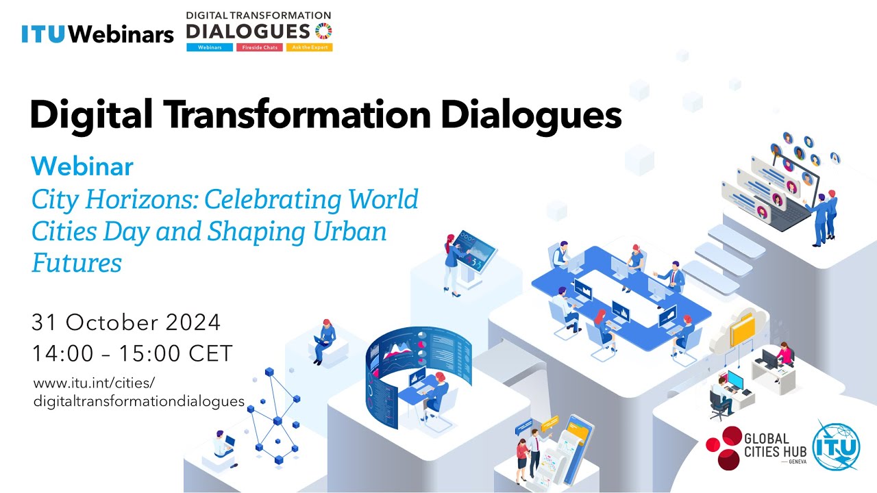Webinar – City Horizons: Celebrating World Cities Day and Shaping Urban ...
