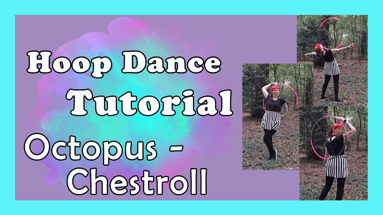 Hoop Dance Tutorial: Octopus - Chestroll || Hula Hoop || Hula Hoop lernen (+ ENG Subtitles ...