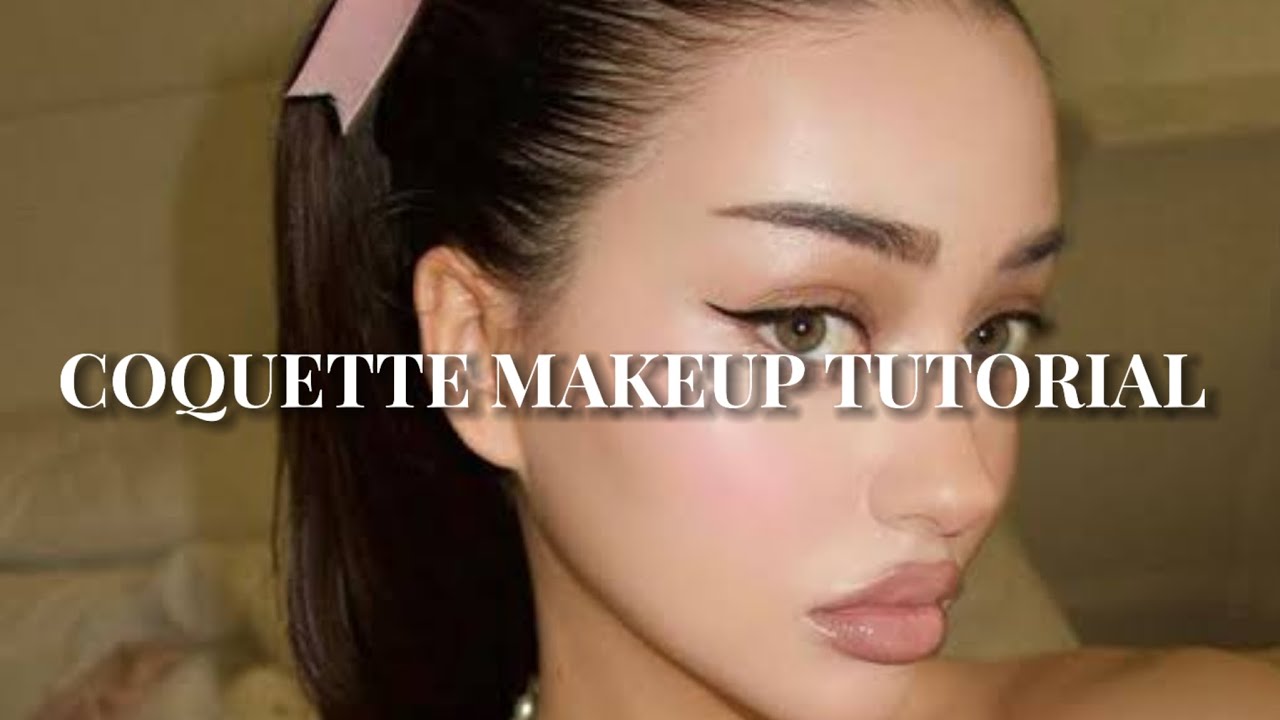 Coquette Makeup Tutorial.....🎀🫧 - YouTube