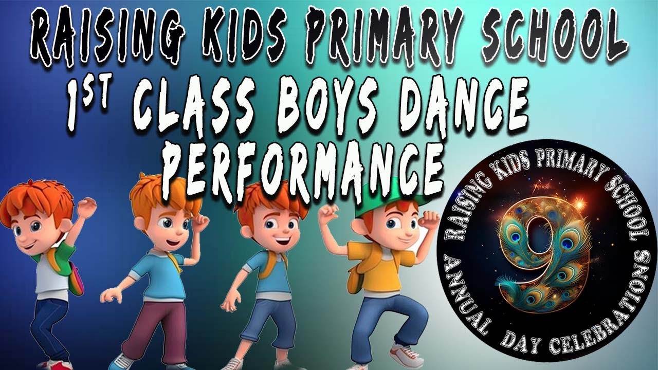 1ST CLASS BOYS DANCE PERFORMANCE IN 9TH ANNUALDAY CELEBRATIONS OF ...