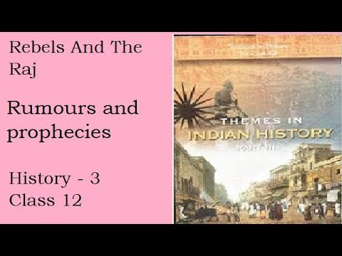 Rebels and the raj/ Pattern of the rebellion-Rumours and prophecies ...