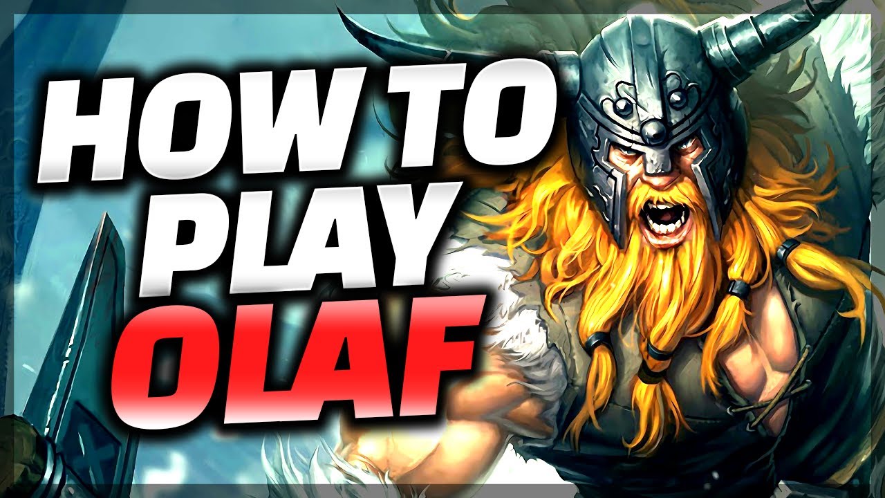 The ONLY Olaf Guide You Need - Olaf Guide League of Legends - YouTube