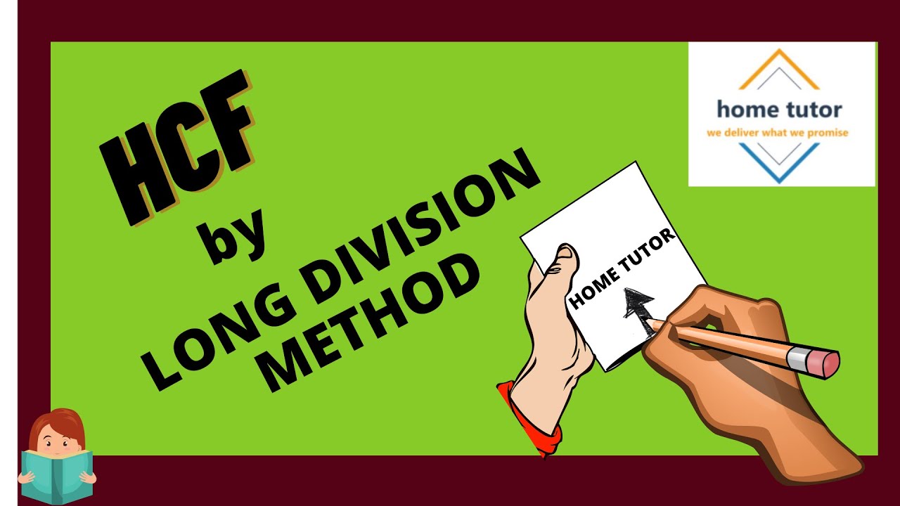 HCF hcf By Division Method hcf By Long Division Method Home Tutor hcf-hcf-by-division-method-hcf-by-long-division-method-home-tutor
