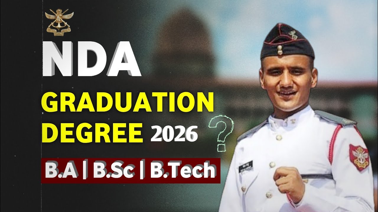NDA में कौन-सी Degree मिलती हैं ? | NDA Graduation Degree in 2026 | B.A ...