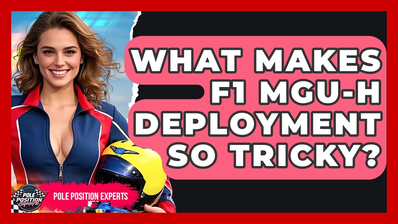 What Makes F1 MGU-H Deployment So Tricky? - Pole Position Experts - YouTube