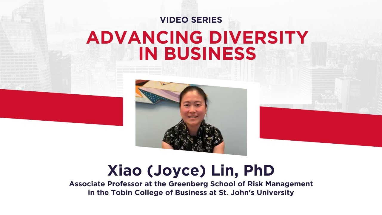 Advancing Diversity in Business_Xiao Joyce Lin_Tobin College of ...
