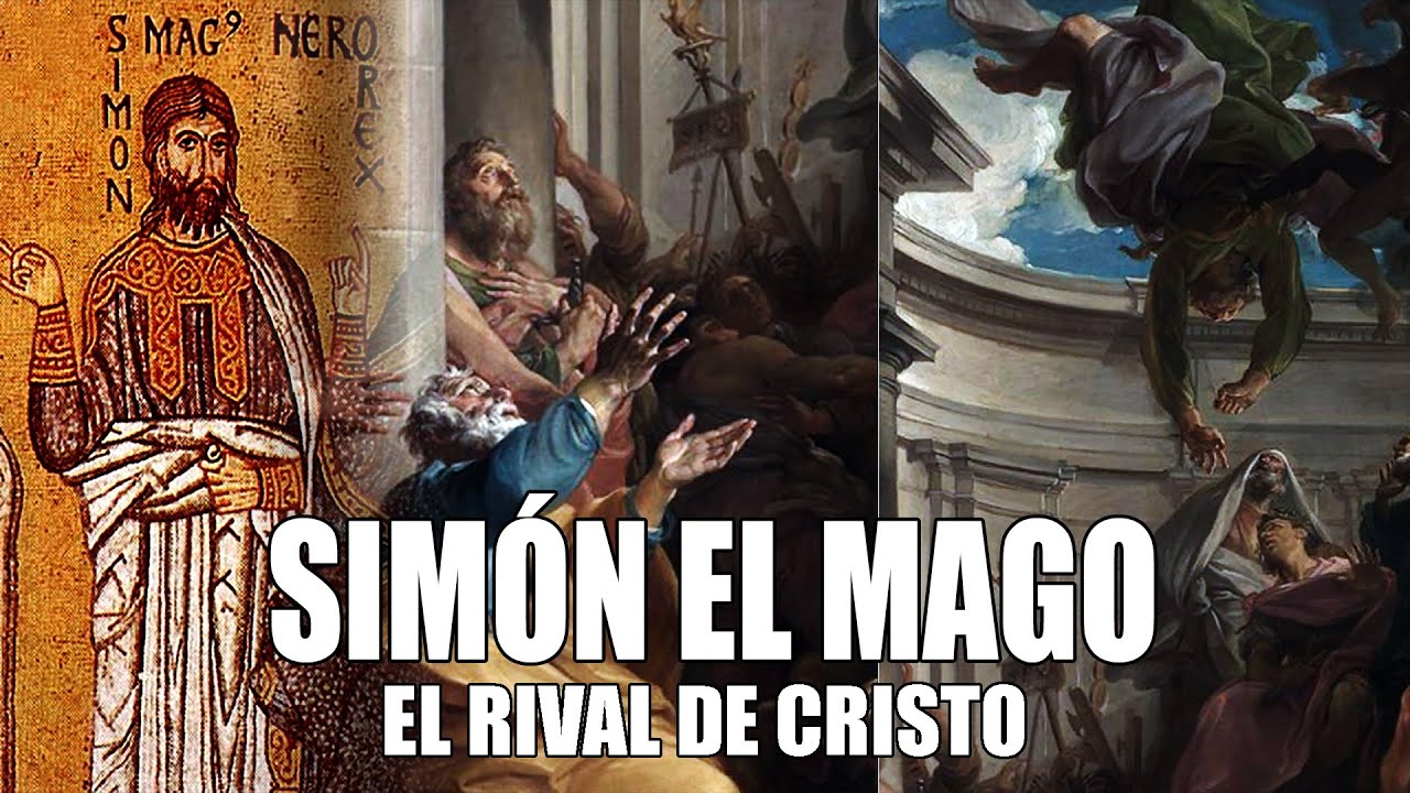 SIMÓN EL MAGO - EL RIVAL DE CRISTO - YouTube