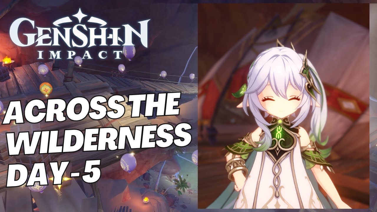 Genshin Impact | Across the Wilderness Day 5 - Sumeru: Great Red Sand ...