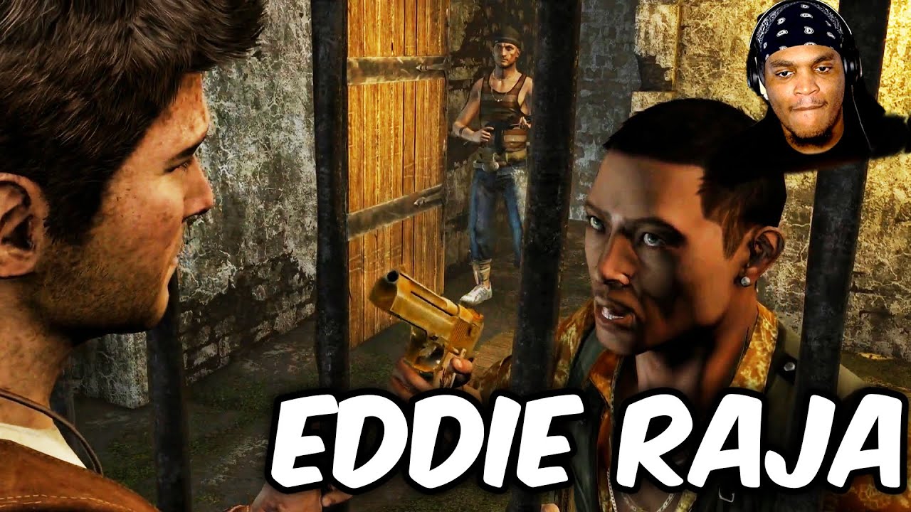 Eddie Raja | Uncharted Drake's Fortune | #4 - YouTube