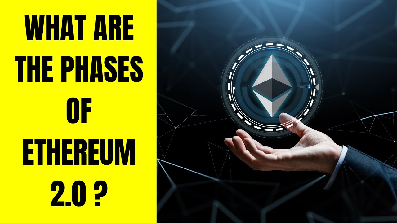 What are the phases of Ethereum 2.0 | Uncrypto - YouTube