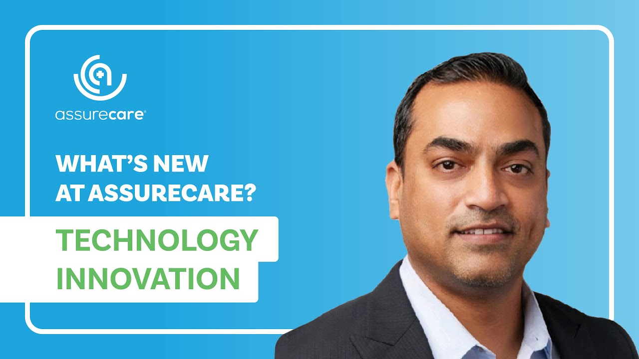 What's new at AssureCare: Technology Innovation in Care Management ...