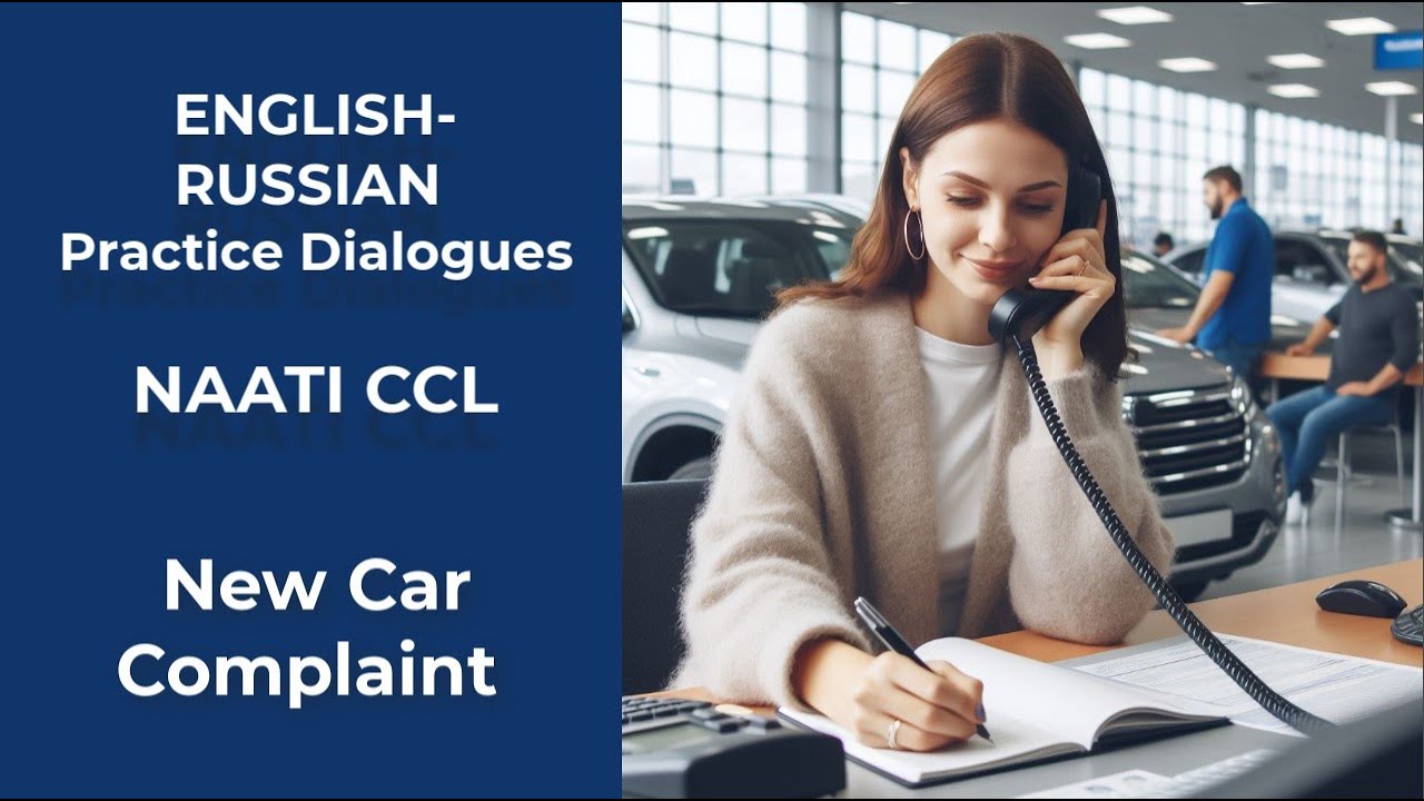 NAATI CCL Practice Dialogue | English-Russian | Consumer Affairs ...