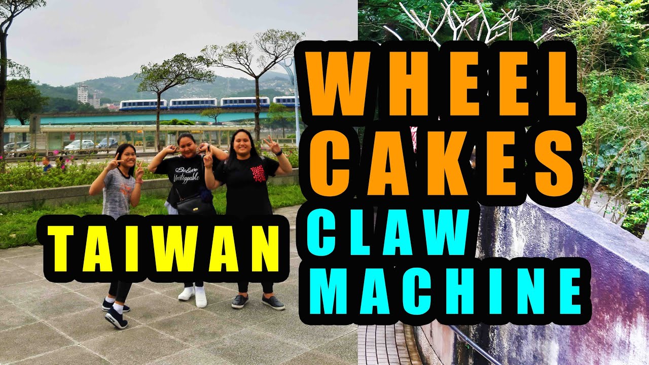 TAIWAN FAMOUS WHEEL CAKES and CLAW MACHINES - March 29, 2019 (Part 23 ...