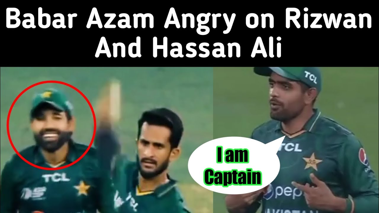 Babar Azam Angry on Rizwan And Hassan Ali During Live Match Against Sri ...