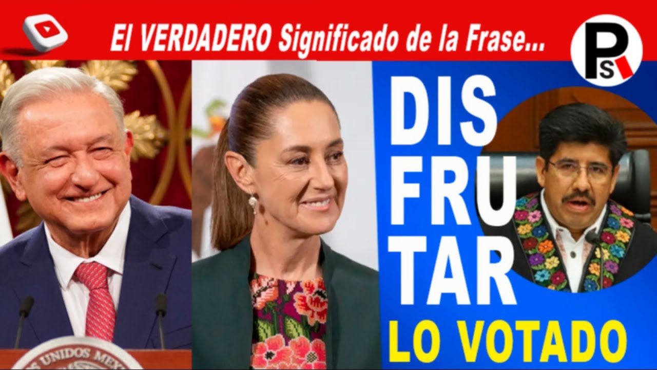¿Qué significa A DISFRUTAR LO VOTADO? La VERDAD detrás de esta frase ...